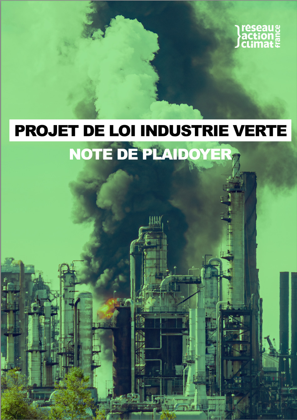 Projet de loi Industrie Verte : Note de position du Réseau Action ...